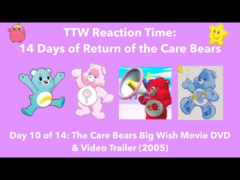 TTWRT: 14 Days of Return of the Care Bears: The Care Bears Big Wish Movie DVD and VHS Trailer (2005)