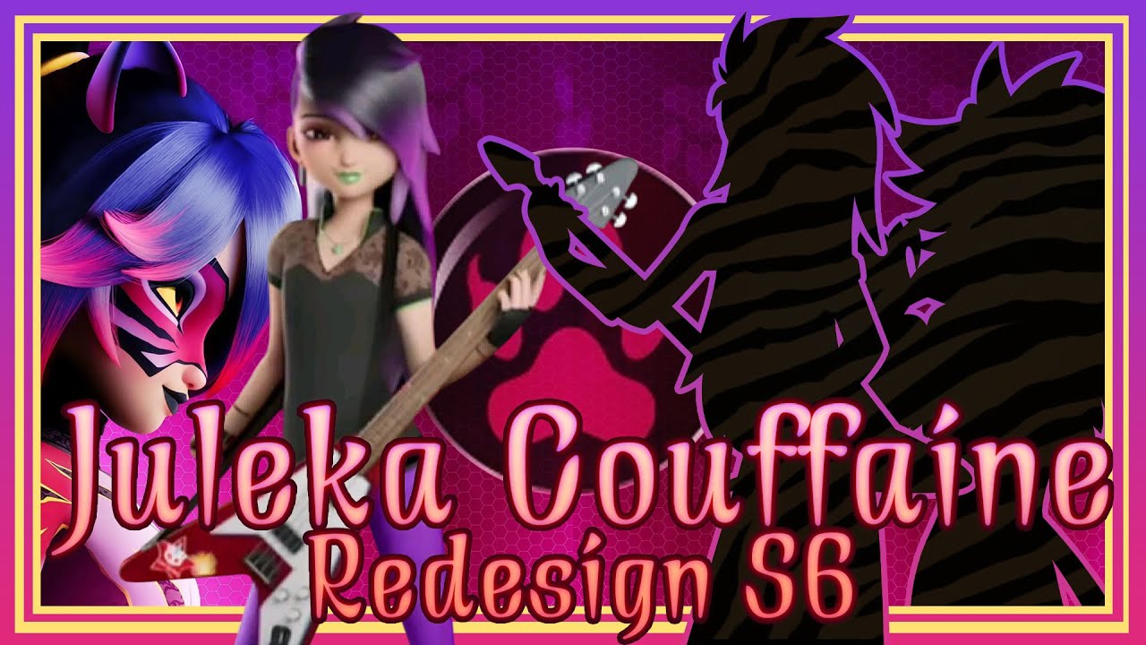 Juleka Couffaine Miraculous Redesign (s6)