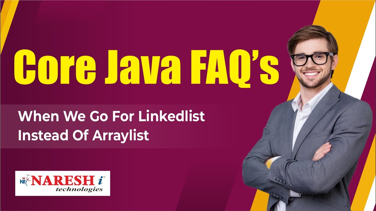 When we go for Linkedlist instead of Arraylist | Core Java Interview Questions