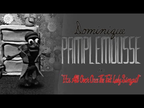 Steam Community :: Video :: Dominique Pamplemousse in "It's All Over ...