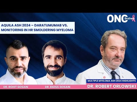 AQUILA Study ASH 2024 – Daratumumab vs. Monitoring in High-Risk Smoldering Myeloma