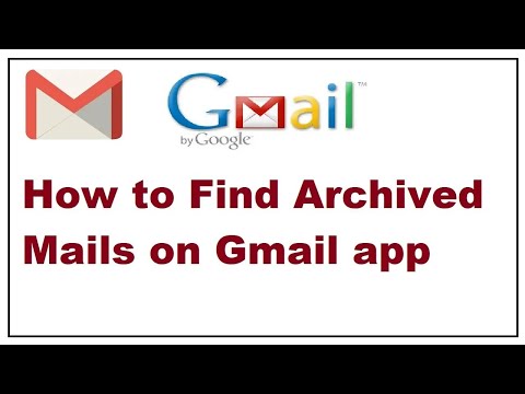 How to View Archived Mails on Gmail app