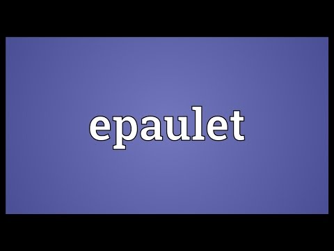 Epaulet Meaning