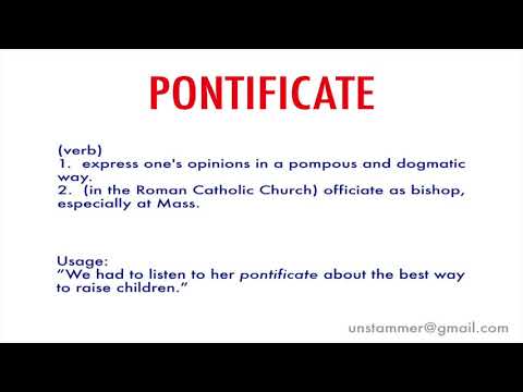 How to Pronounce Pontificate