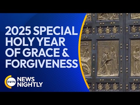 2025 Jubilee Proclaimed a Special Holy Year of Grace & Forgiveness | EWTN News Nightly