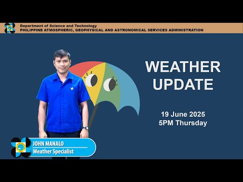 Public Weather Forecast issued at 5PM | June 19, 2025 - Thursday