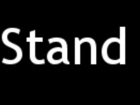 How to Pronounce Stand