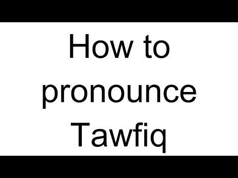 How to Pronounce Tawfiq (Arabic)