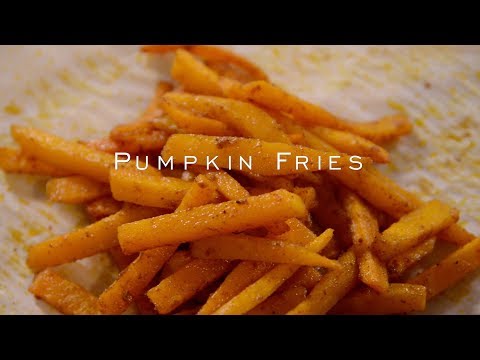 How to make Pumpkin fries