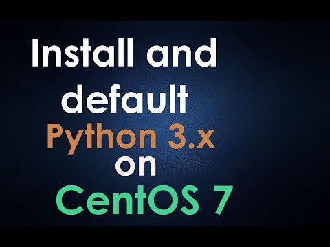 Install and default #python 3.x on #CentOS 7