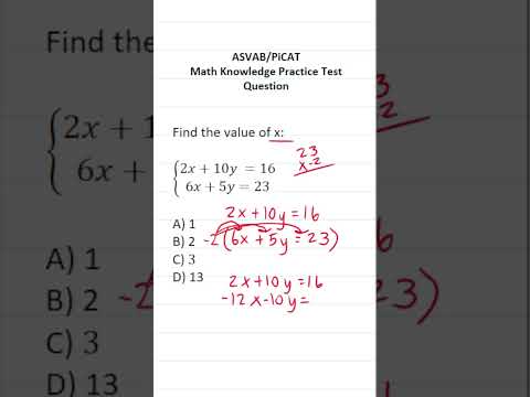 ASVAB/PiCAT Math Knowledge Practice Test Question: System of Equations #acetheasvab w #grammarhero