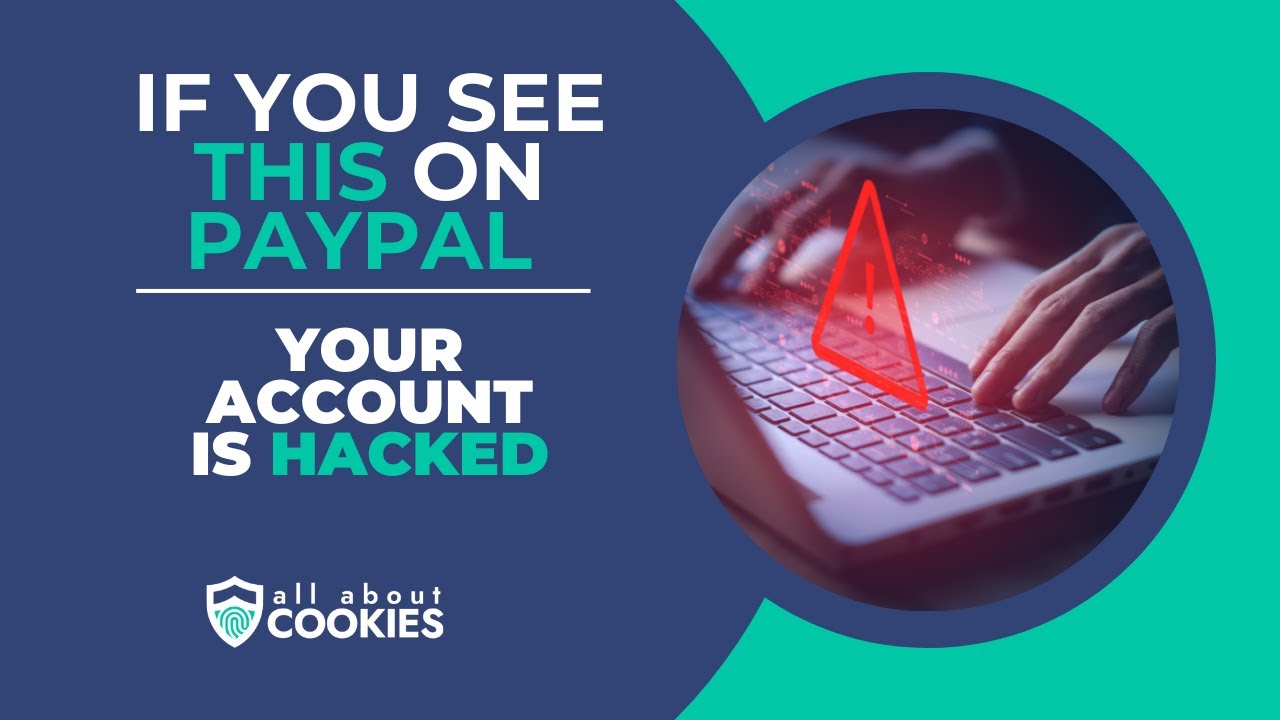 If You See This on PayPal, Your Account Is Hacked