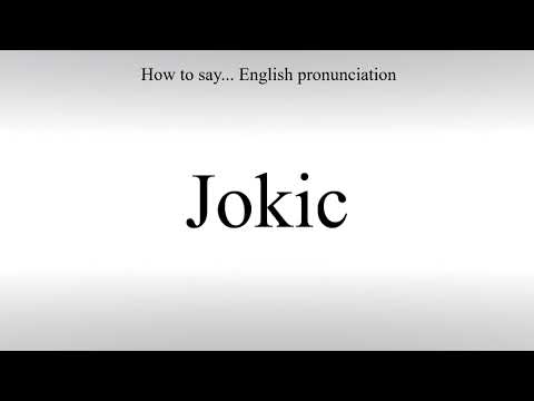 How To Pronounce Jokic - How To Say: American pronunciation