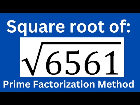 Square root of 6561 l Prime Factorization method