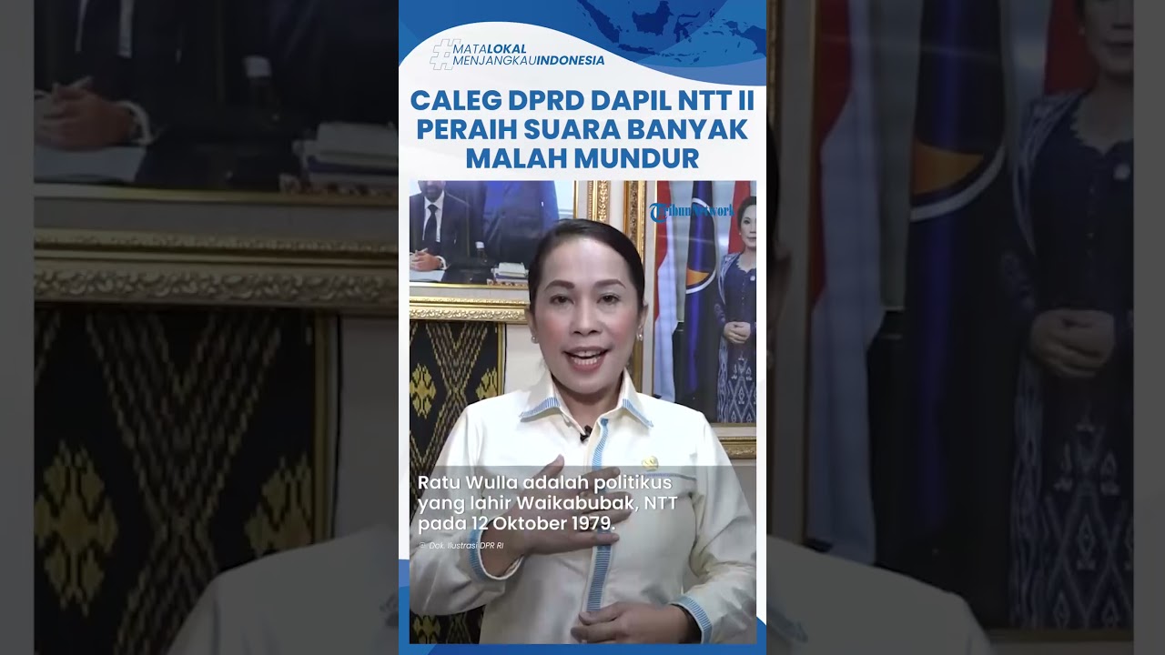 Sosok Ratu Wulla Caleg DPR RI dari Nasdem Peraih Suara Terbanyak di ... Sosok Ratu Wulla Caleg DPR RI dari Nasdem Peraih Suara Terbanyak di ...