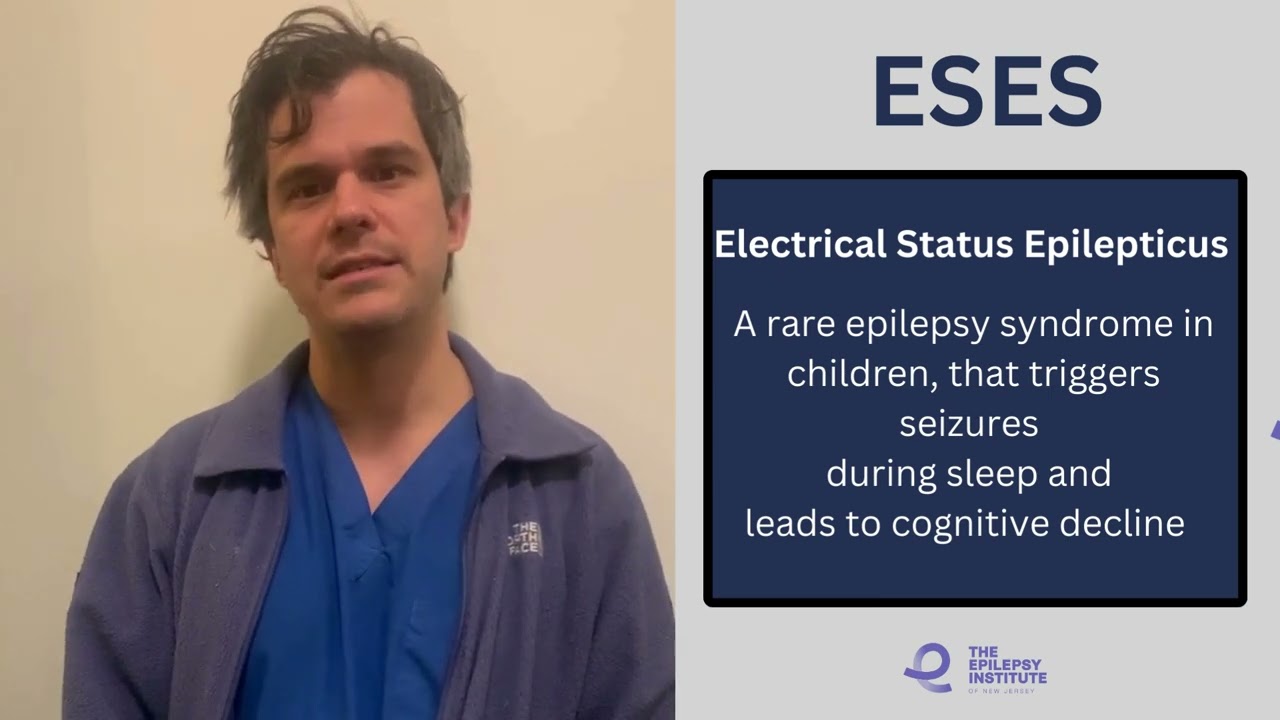 ESES - Electrical Status Epilepticus during Sleep