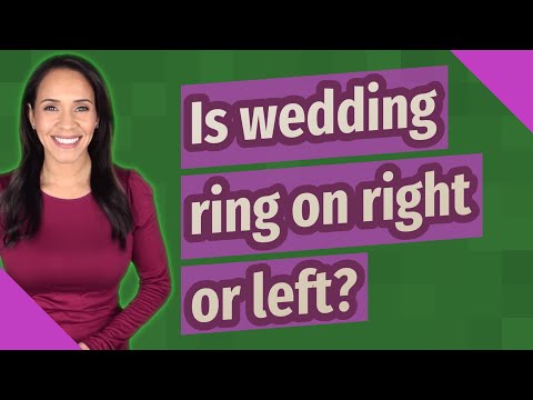Is wedding ring on right or left?