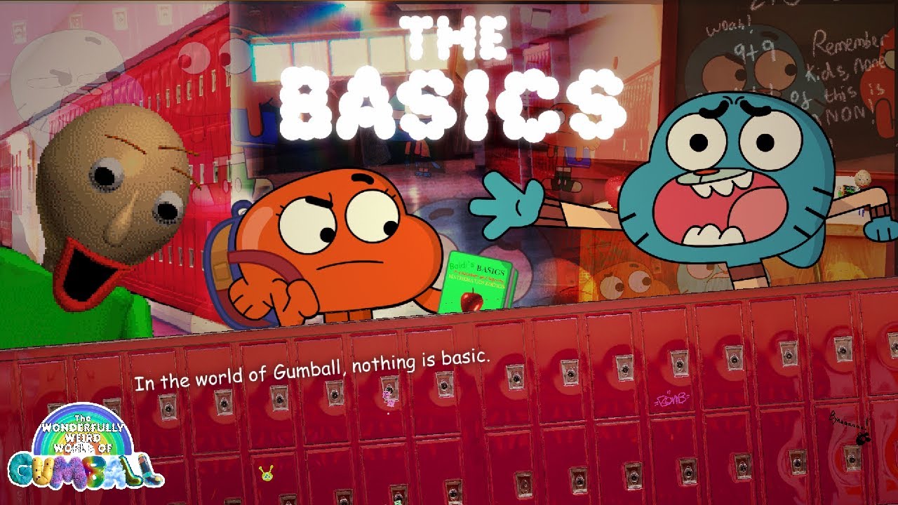 THE WONDERFULLY WEIRD WORLD OF GUMBALL: THE BASICS (FAN EPISODE)
