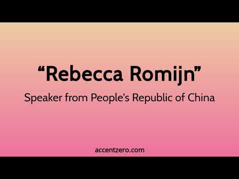 Pronounce "Rebecca Romijn" - Chinese accent vs. native U.S.