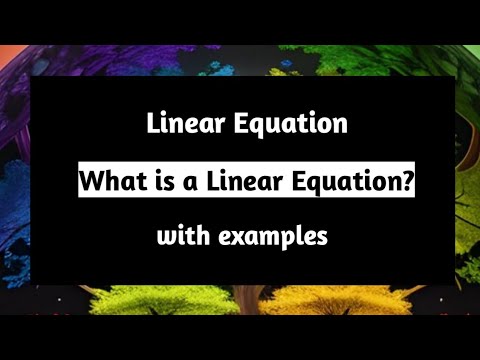 What is Linear Equation | Solving Linear Equations | System of Linear Equations | Pythagoras Math