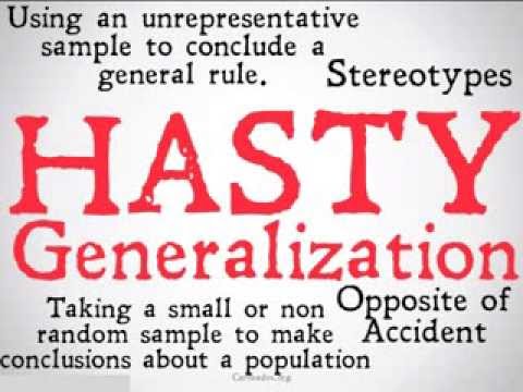 Hasty Generalization (Logical Fallacy)