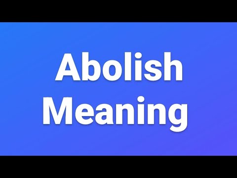 Abolish word meaning in english | Pronunciation and definition of abolish word in english