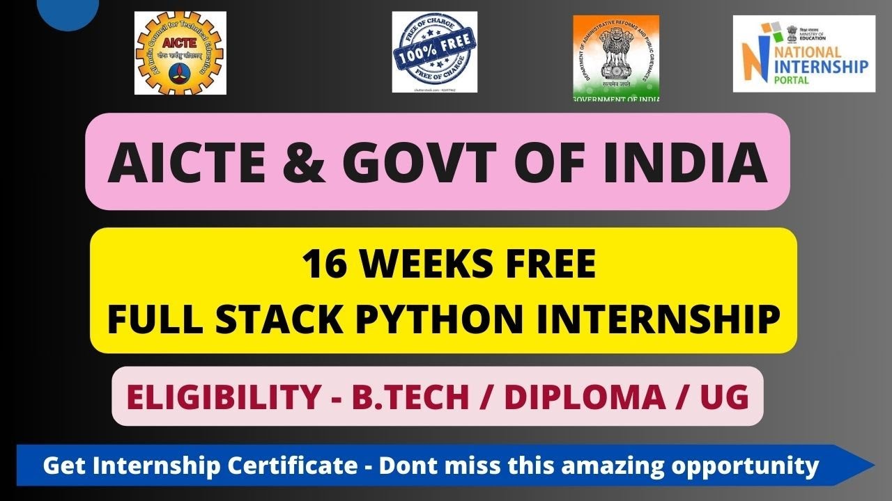 Free 16-Week AICTE Internship on FULL STACK PYTHON | Get Certified + Gain Real-World Skills!