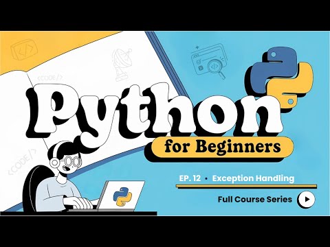 Python Tutorial for Beginners #12 | Exception Handling in Python (try, except, finally)