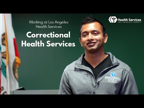 Working at LA Health Services: Correctional Health Services | Century Regional Detention Facility