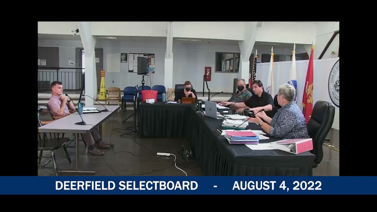 Deerfield Selectboard - August 3, 2022