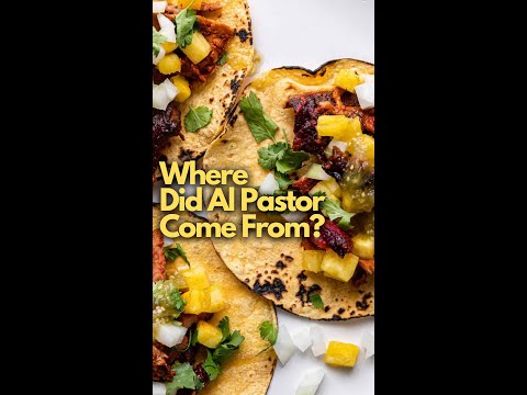 Where did Al Pastor come from?