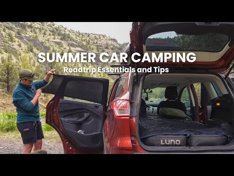 How To Survive Summer Car Camping | Gear Essentials + Tips