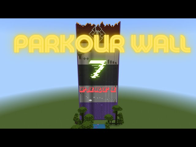 Parkour Wall 7 Part 1 Minecraft Map