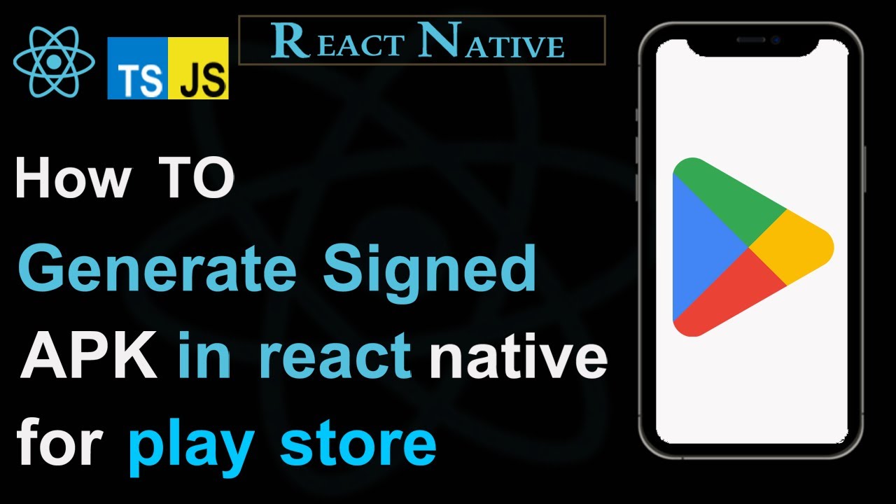 How to Build Signed Release APK in React Native - Complete Android Guide