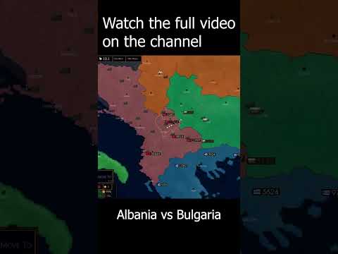Albania vs Bulgaria #ageofhistory2ii #ageofhistory2 #map #ageofhistory #europe #history #geography
