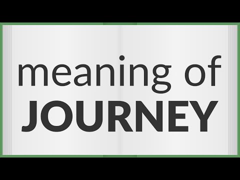 Journey | meaning of Journey