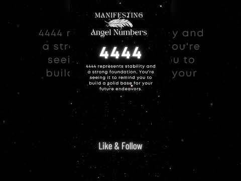 What is the meaning of 4444 ⭐️ Manifesting Angel Numbers Meanings Numerology #angelnumber #synchroni