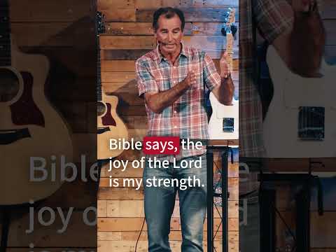 The Joy of the Lord is My Strength: Are You Missing the True Meaning?