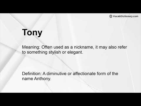 Tony Meaning