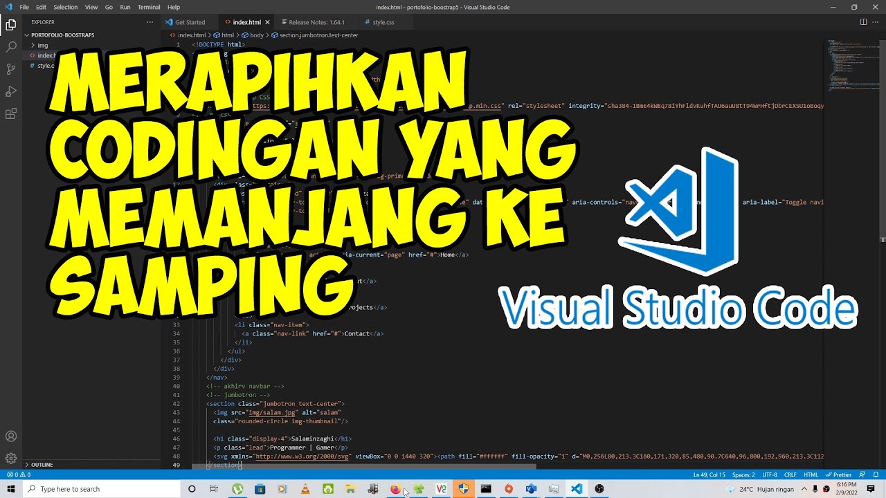 Tutorial merapihkan Codingan Memanjang Kesamping di Visual Studio Code