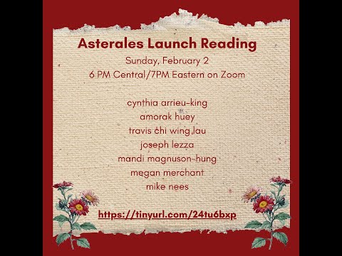 Asterales: A Journal of Arts & Letters Launch Reading