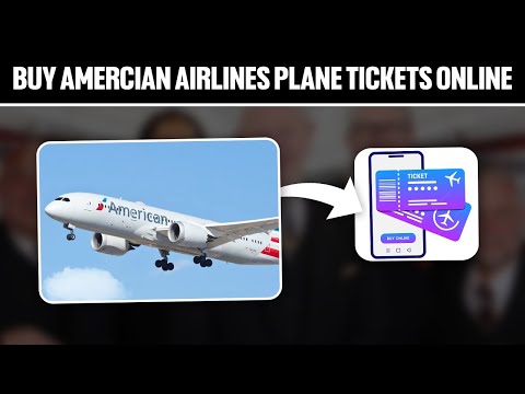 How To Buy American Airlines Plane Tickets Online 2025! (Full Tutorial)