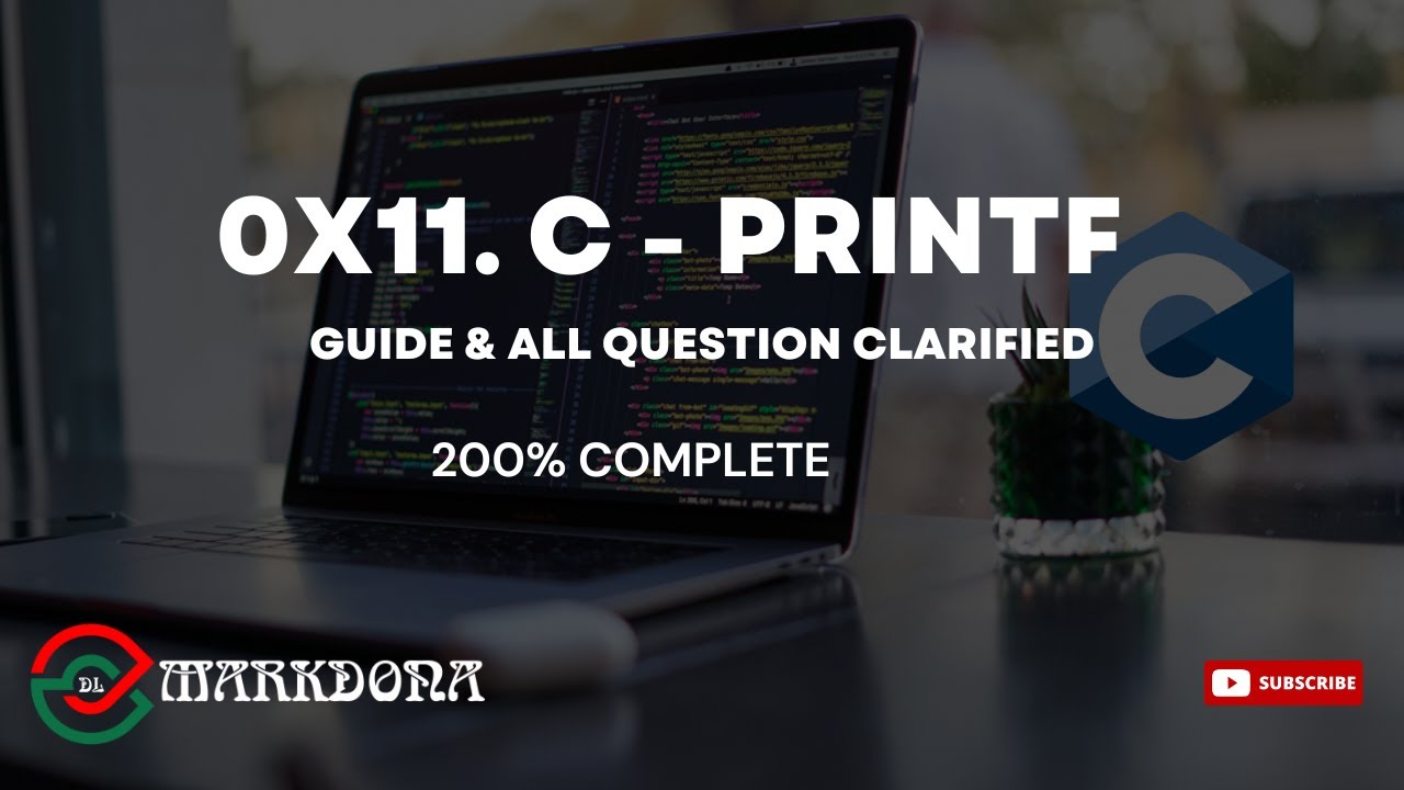 0x11. C - printf 200% Complete | GUIDE & ALL QUESTION CLARIFIED