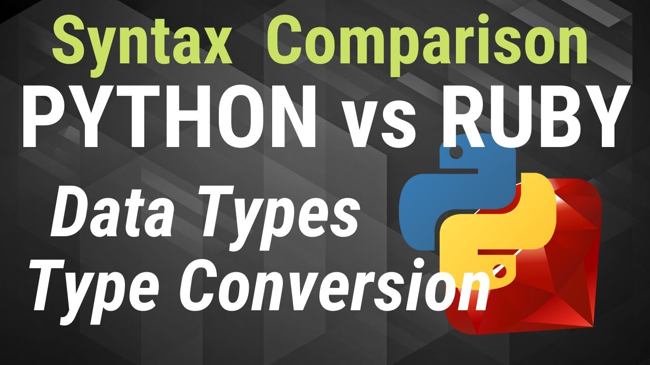 Python vs Ruby Data Types