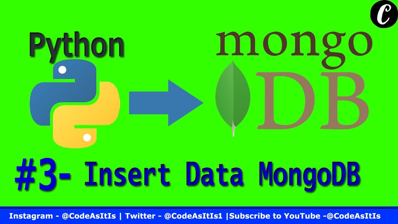 Python MongoDb Tutorial #3 - Inserting Documents/Data in MongoDb Atlas using PyMongo