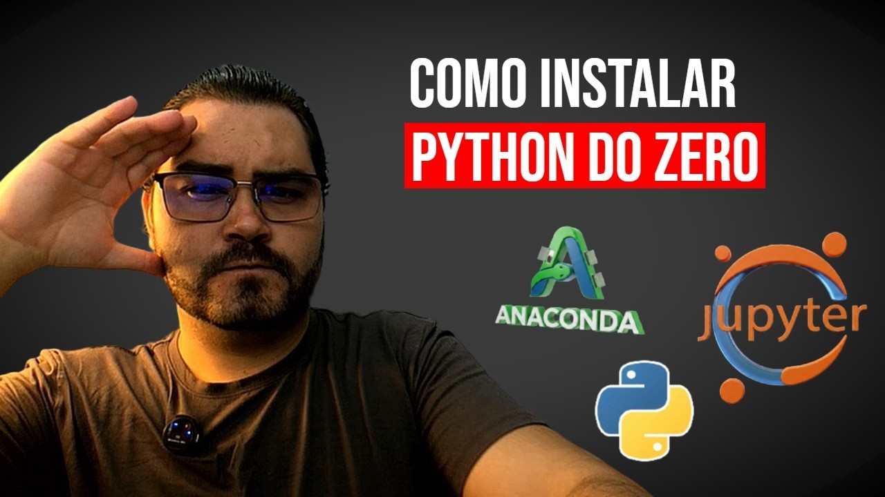 DO ZERO: Como Instalar Python e Jupyter Notebook (Sem Erros!)