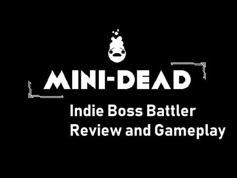 Steam Community :: Video :: Mini-Dead | Action Boss Battler | Gameplay ...