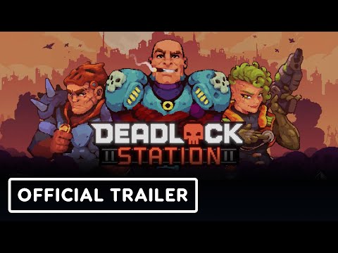 Deadlock Station - Official Demo Trailer