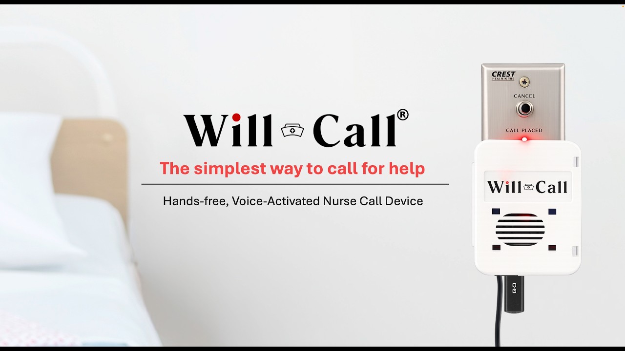 Will-Call: Voice Activated Nurse Call System for Patients | No Wi-Fi Needed