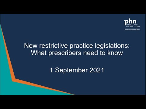 New restrictive practice legislation: what prescribers need to know - 1 September 2021
